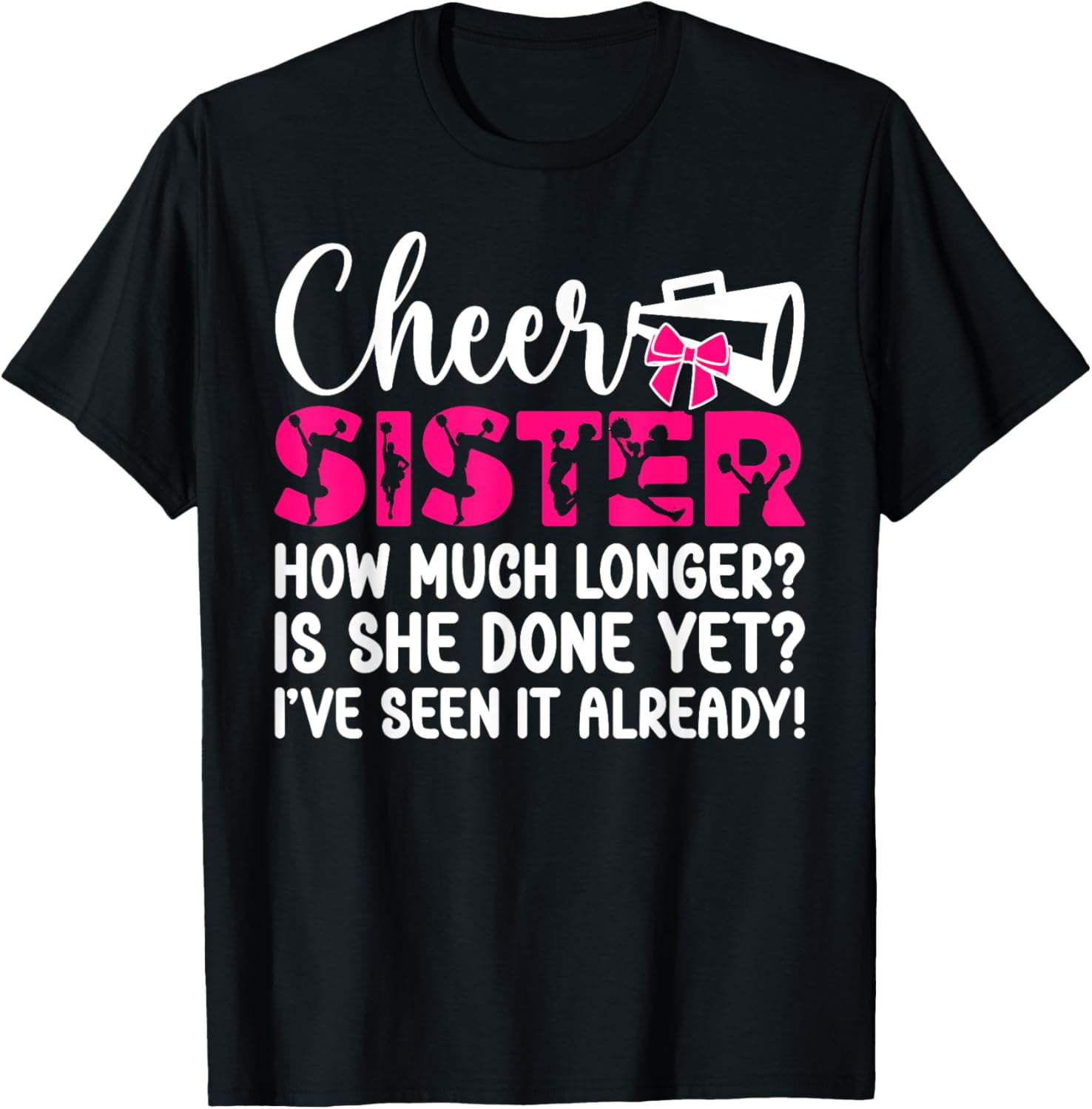 Cheer Sister Funny Cheerleading Sister Of A Cheerleader Sis T-Shirt ...