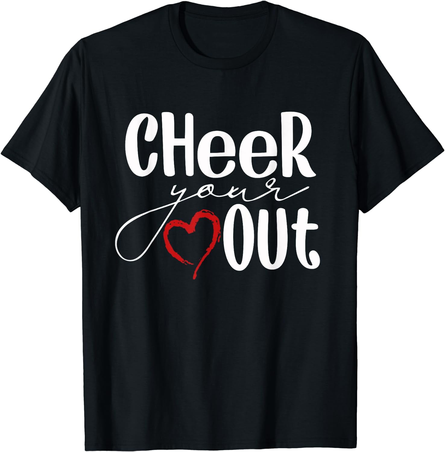 Cheer Your Heart Out - Cool Cheerleader Cheering T-Shirt - Walmart.com