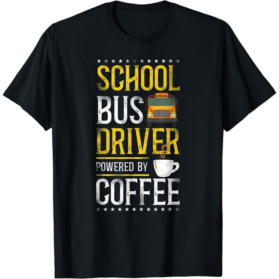 Cheerful School Bus Driver T-Shirt for Coffee Lovers - Walmart.com