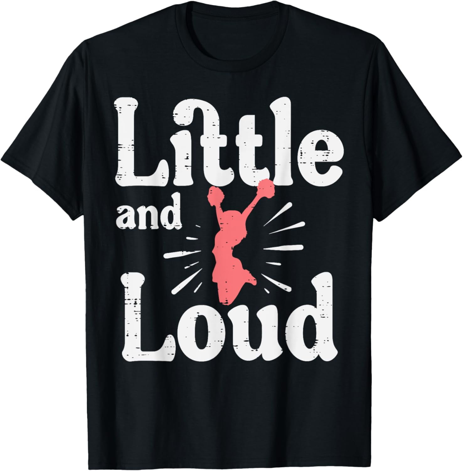 Cheerleader Little Loud Cheerleading Squad Girls Kids Women T-Shirt ...