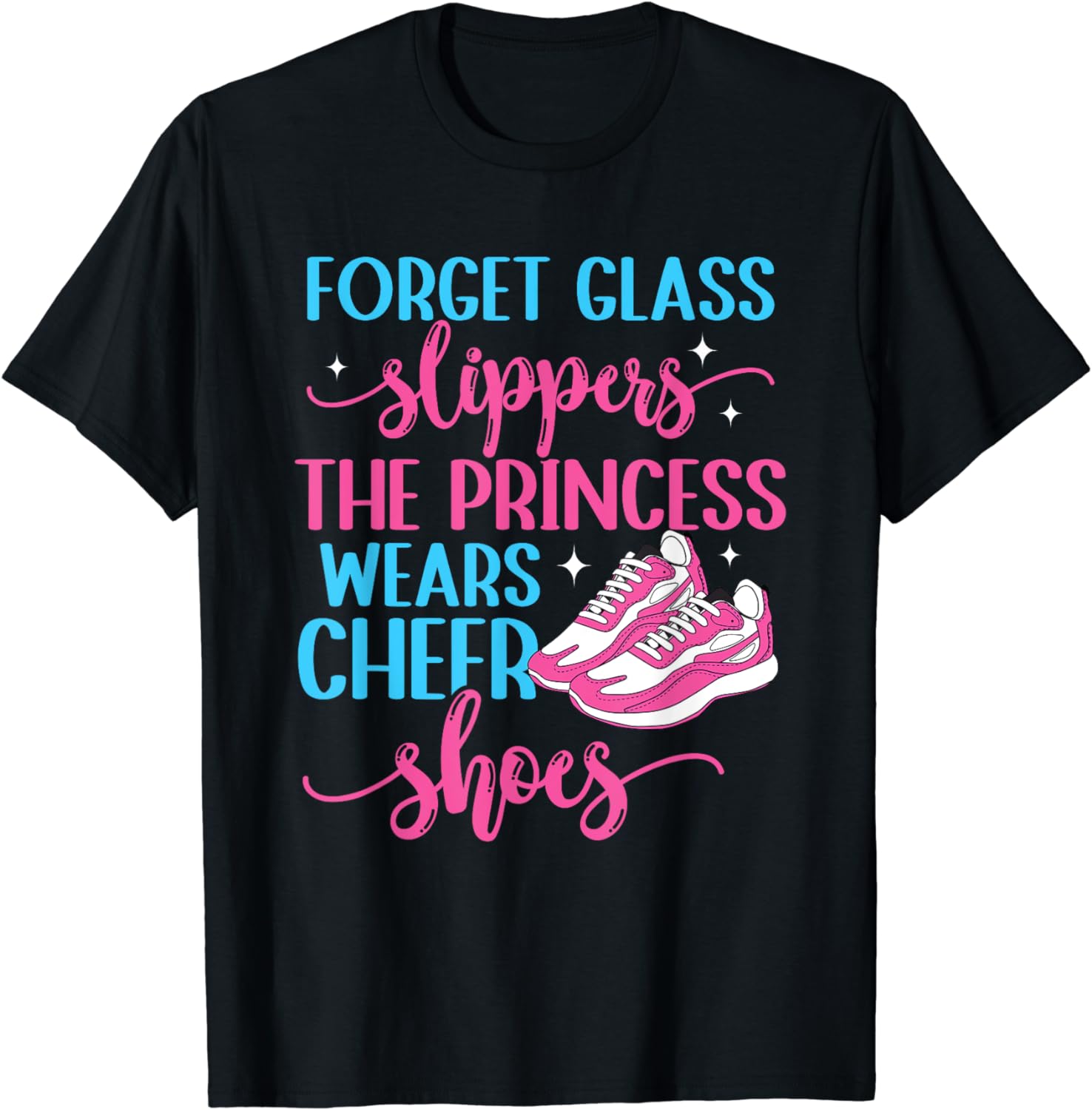 Cheerleader The Princess wears Cheer Shoes Cheerleading T-Shirt ...