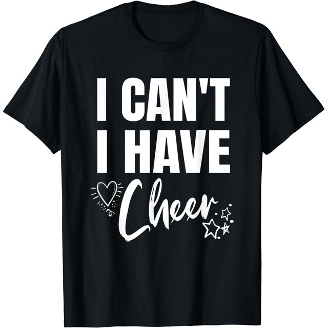 Cheerleading Cheerleader Stuff I have Cheer T-Shirt - Walmart.com
