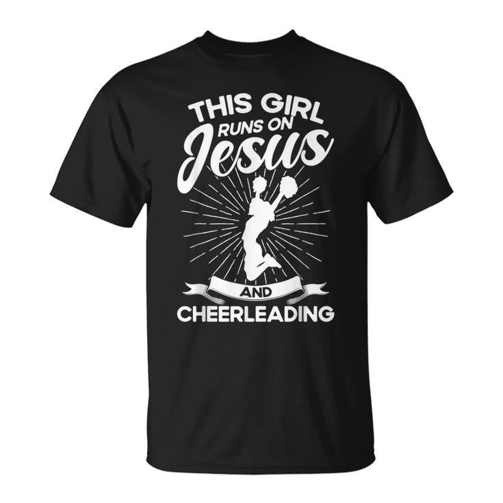 Cheerleading Jesus This Girl Runs On Jesus And Cheerleading ...