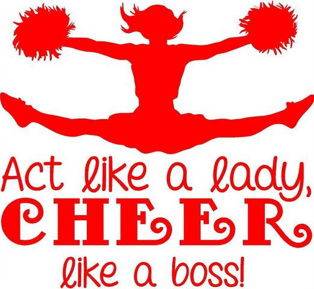 Cheerleading Wall Decal "Act Like a Lady, Cheer like a Boss ...