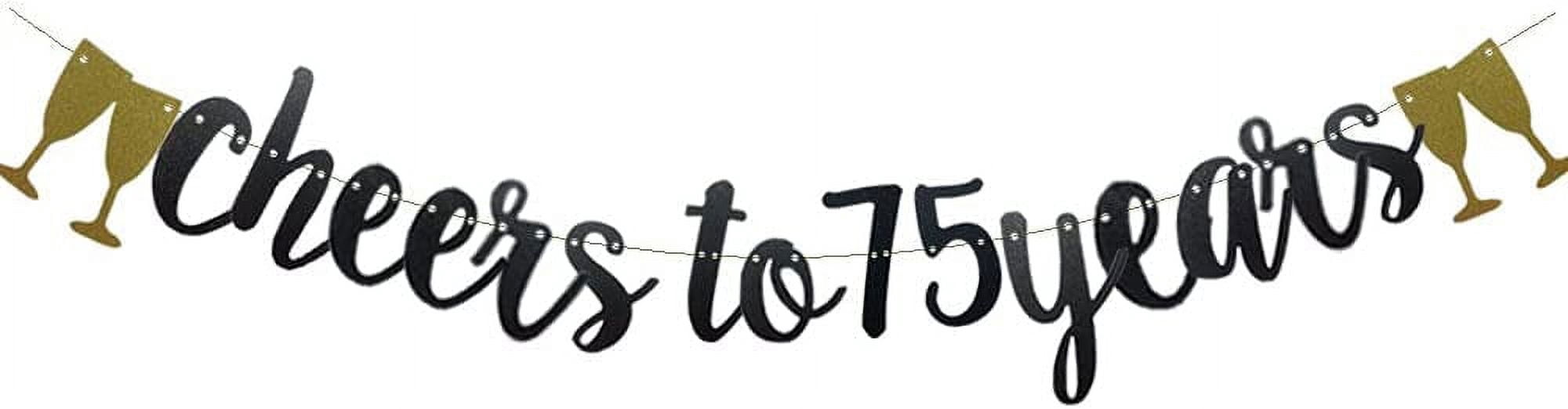 Cheers To 75 Years Banner,Pre-Strung, Black Paper Glitter Party ...