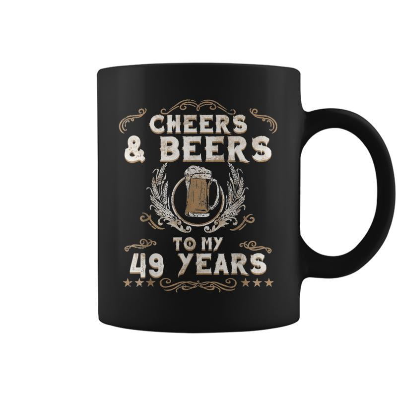 Cheers Beers To My 49 Years Birthday Style Retro 60S 70S C - Walmart.com