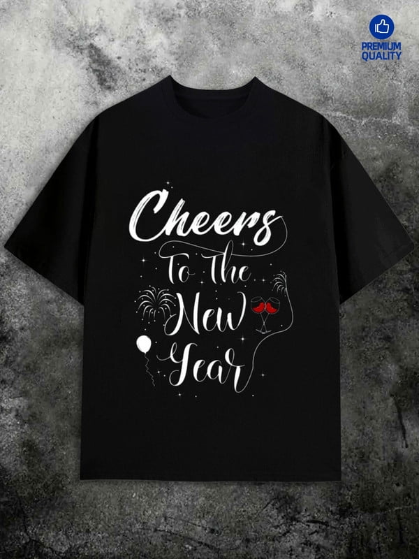 Cheers New Year print graphic t shirts for men limited edition graphic ...