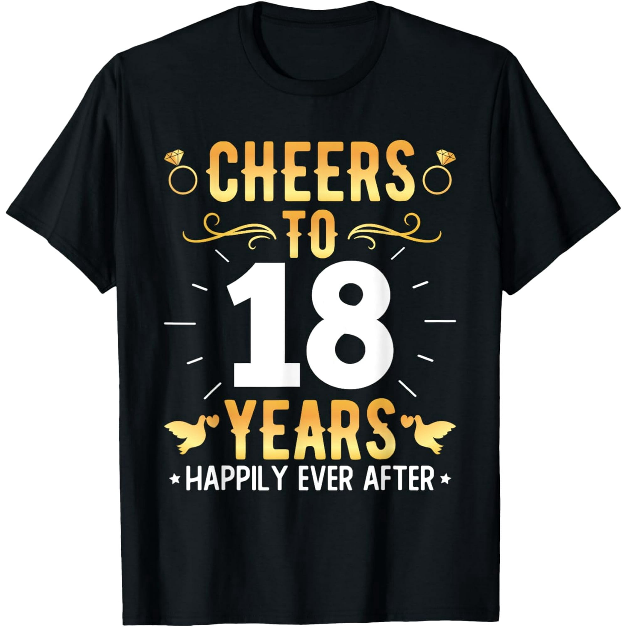 Cheers To 18 Years Married Couples 18th Wedding Anniversary T-Shirt ...