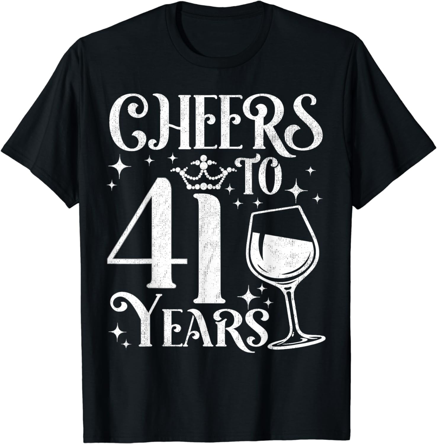 Cheers To 41 Year Old Vintage 1983 Happy 41th Birthday To Me T-Shirt ...