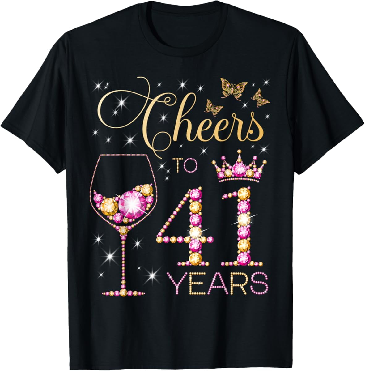 Cheers To 41 Years Old 41St Birthday Party Women 41St Bday Unisex Men ...