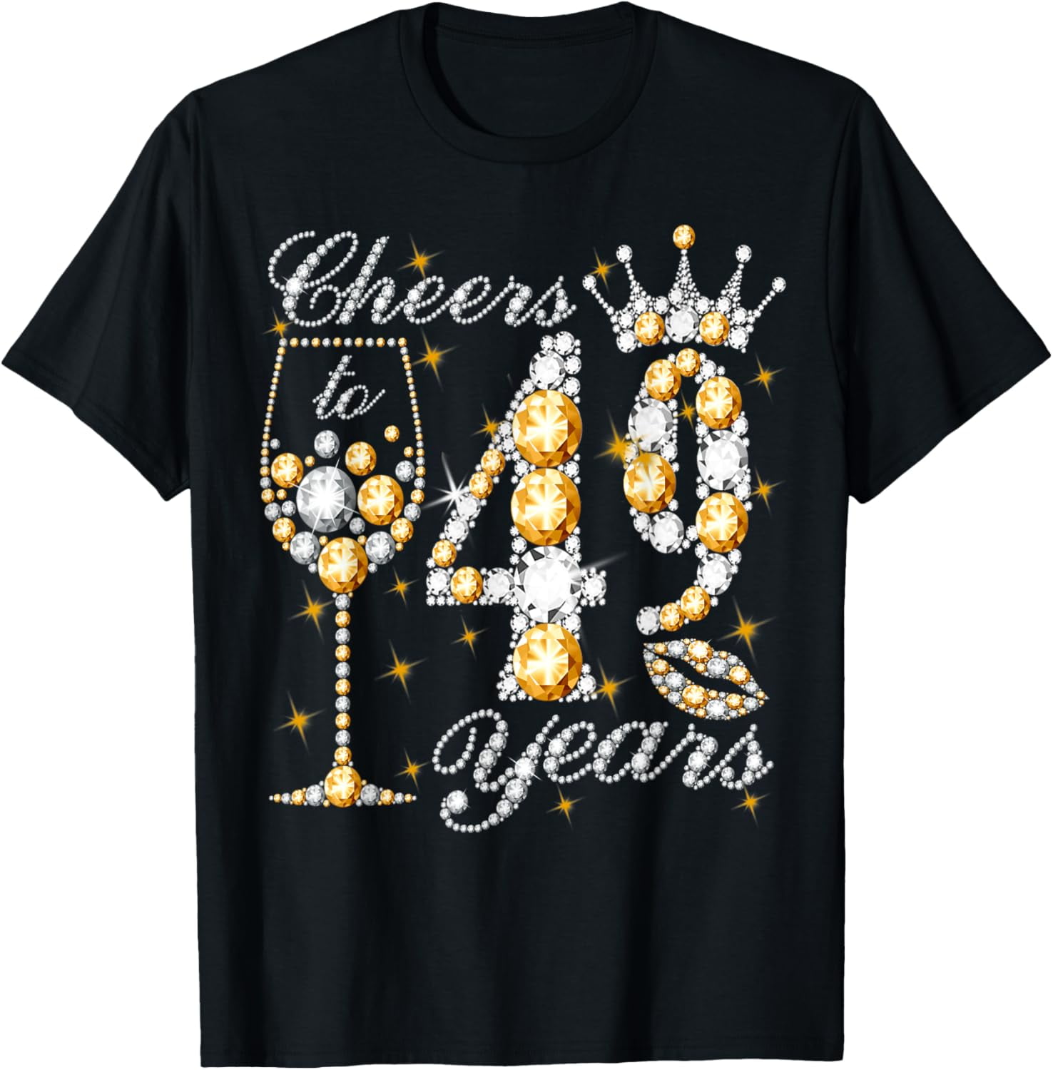 Cheers To 49 Years Old Happy 49th Birthday Queen Drink Wine T-Shirt ...
