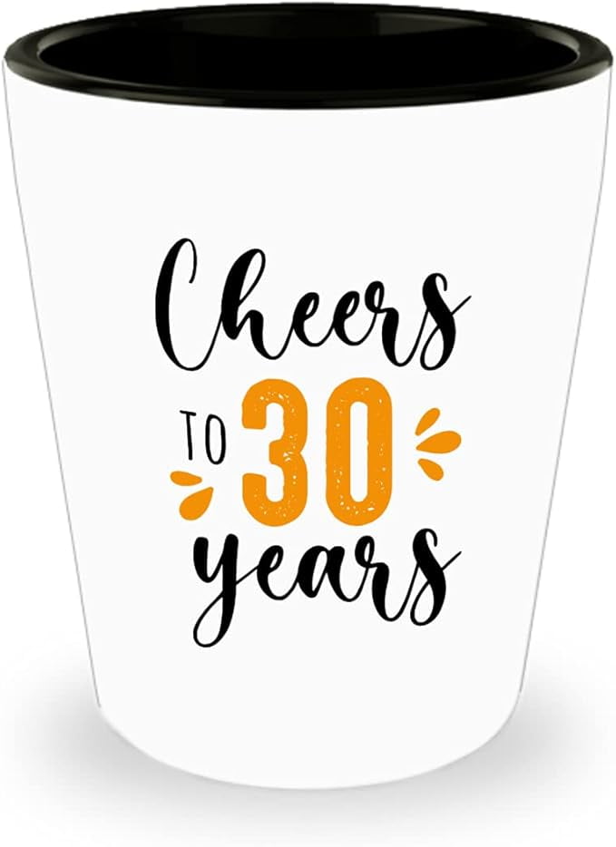 Cheers to 30 years Shot Glass - 30th Birthday Gifts - Walmart.com