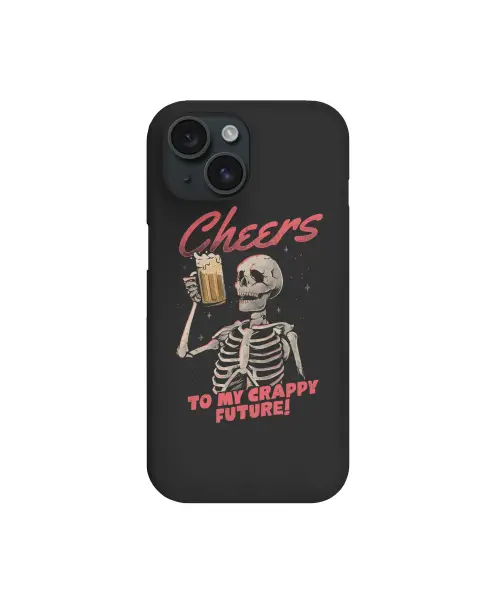 Cheers to My Crappy Future Skeleton Head Beer Phone Case for iPhone 16 ...