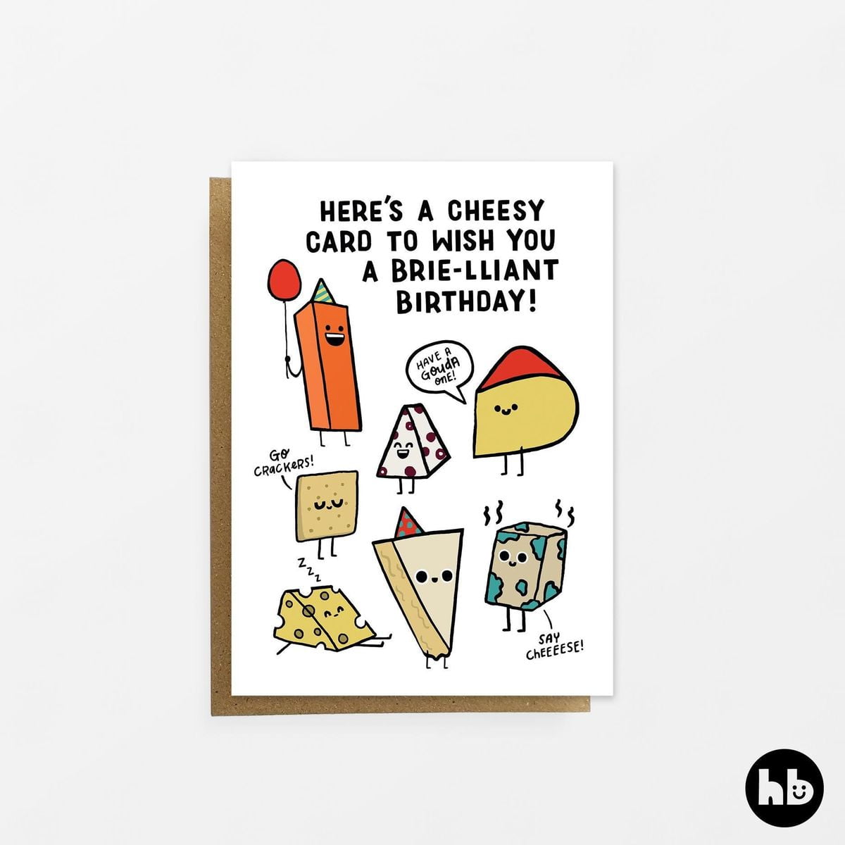 Cheesy Birthday Card – "Have a Brie-lliant Birthday!" Fun Illustration ...