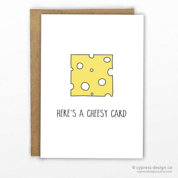 Cheesy Greeting Card – "Here's a Cheesy Card" with Fun Cheese Design ...