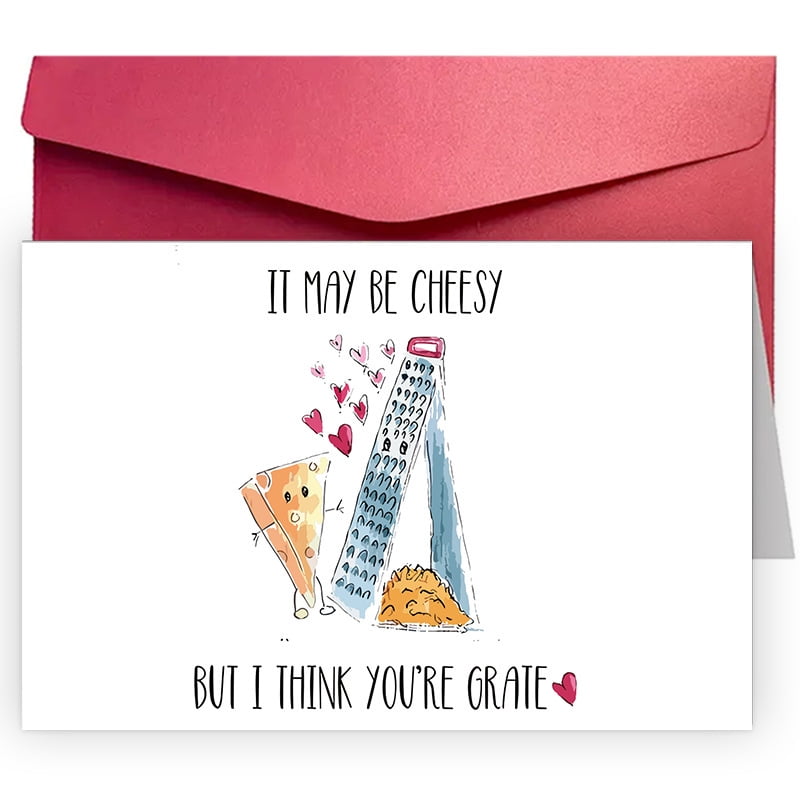 Cheesy Love Card – “It May Be Cheesy But I Think You're Grate” – Fun ...