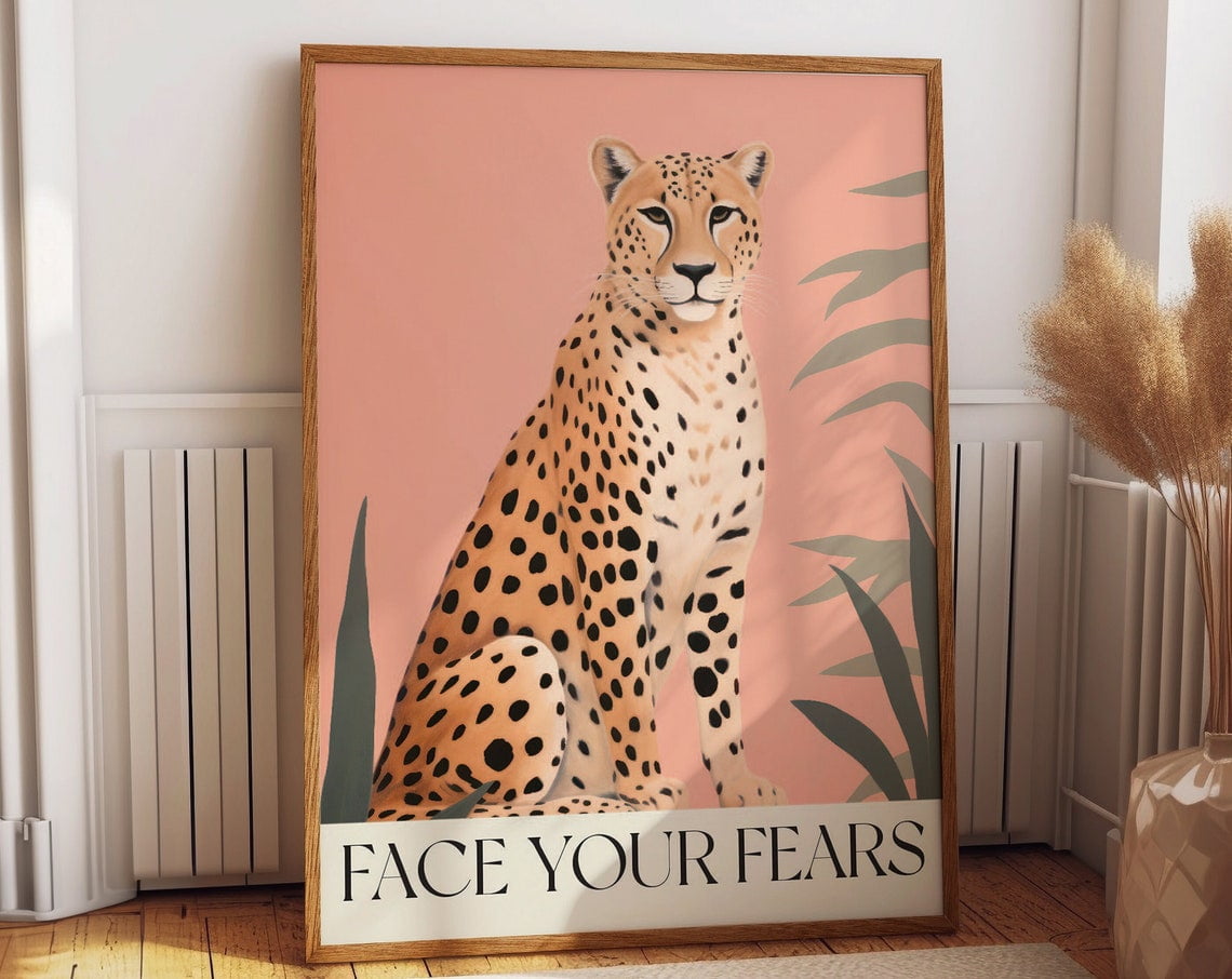 Cheetah Wall Art Poster - Positive Affirmation Quote Face Your Fear ...
