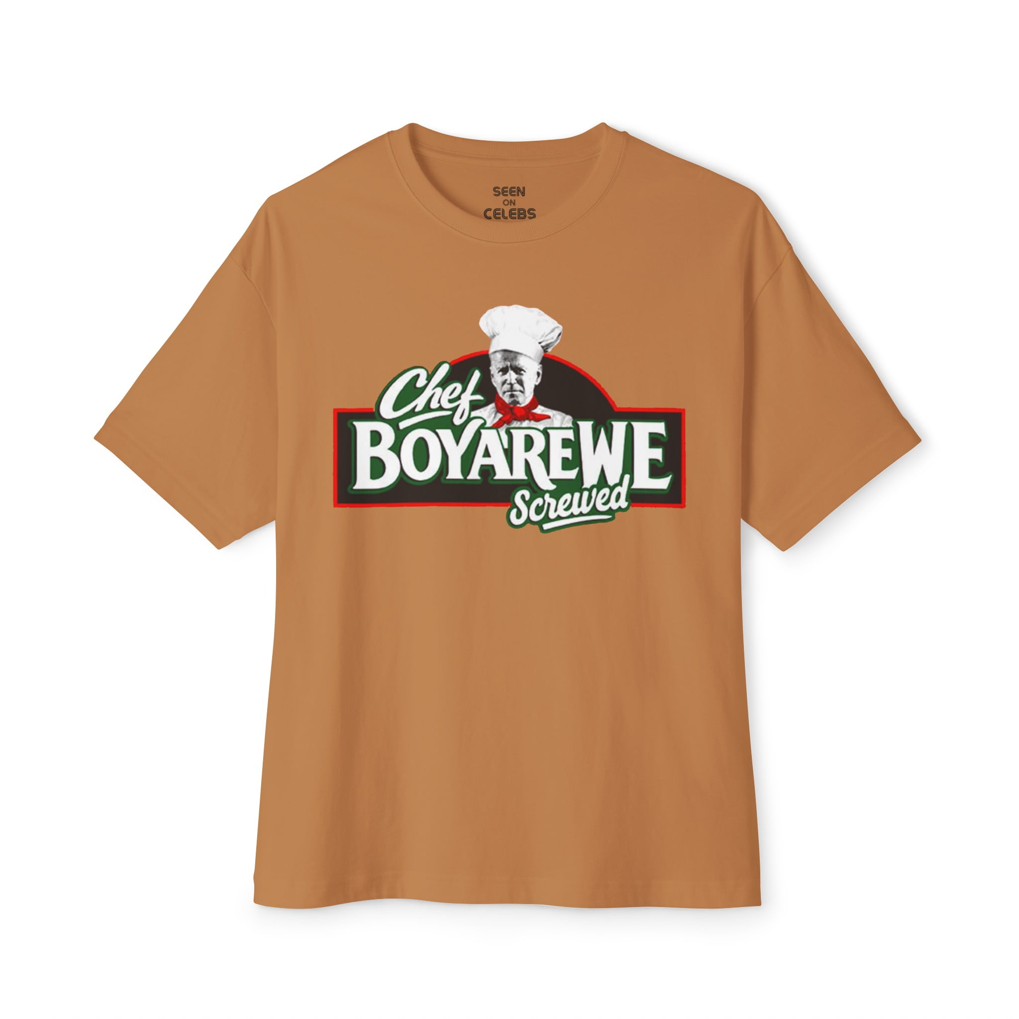 Chef BoyAreWeScrewed (Boyardee) Joe T-Shirt l Funny Viral Tee | 4 ...