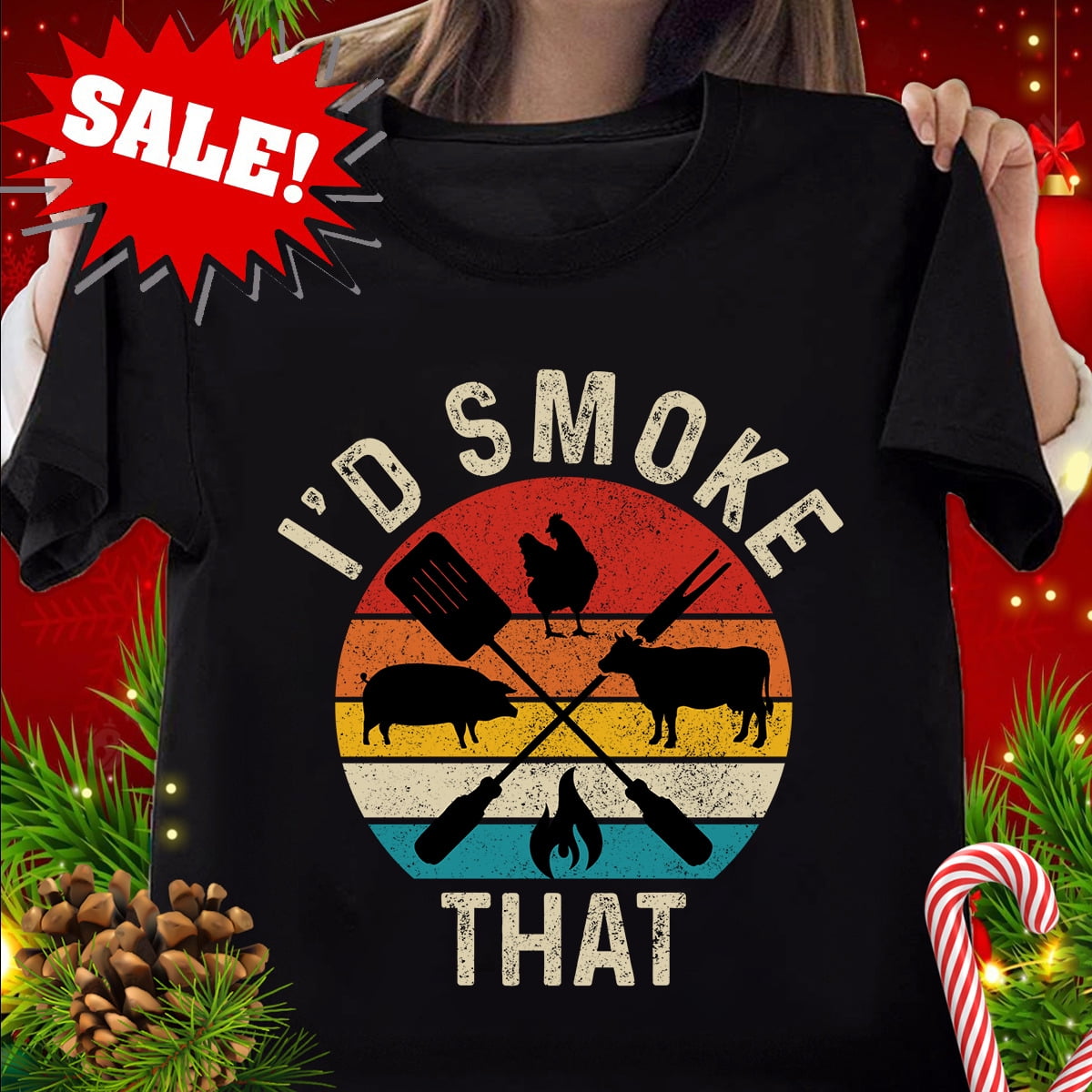 Chef Butcher BBQ I'd Smoke That Funny Father's Day Vintage T-Shirt ...