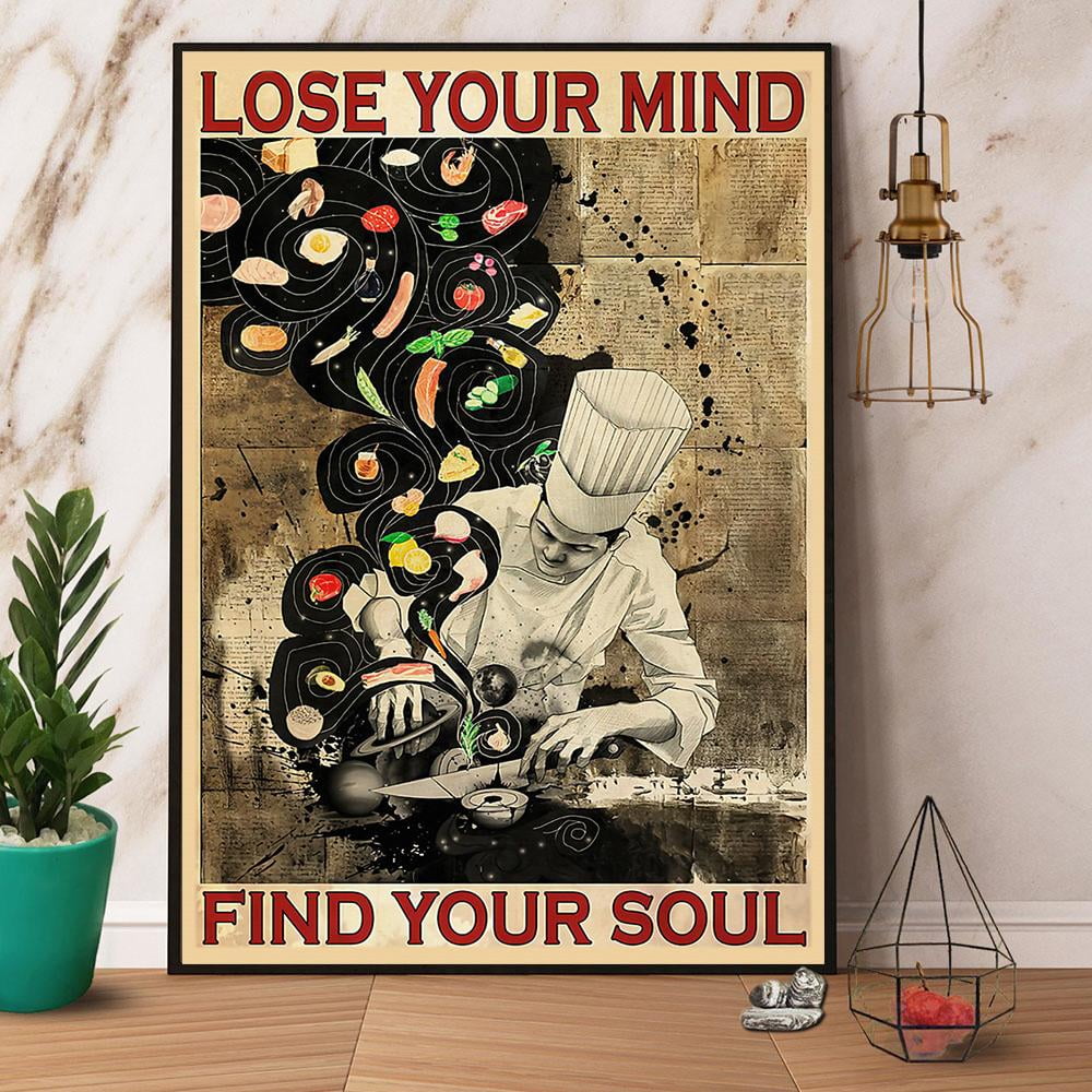 Chef Cooking Lose You Mind Find Your Soul Paper Poster No Frame Matte ...