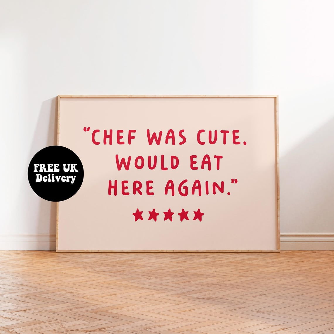 Chef Was Cute Would Eat Here Again Poster, Entertaining Hostess, A5 A4 ...
