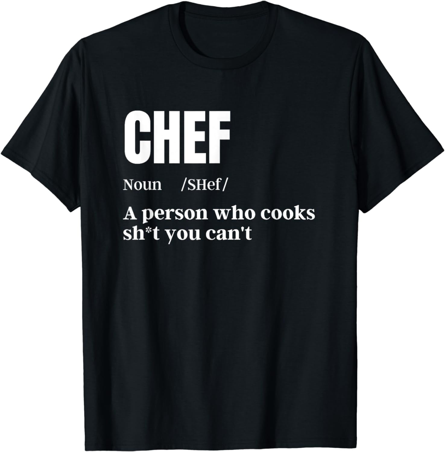 Chef Definition Chef & Cook Gifts Funny Cooking Culinary T-Shirt ...