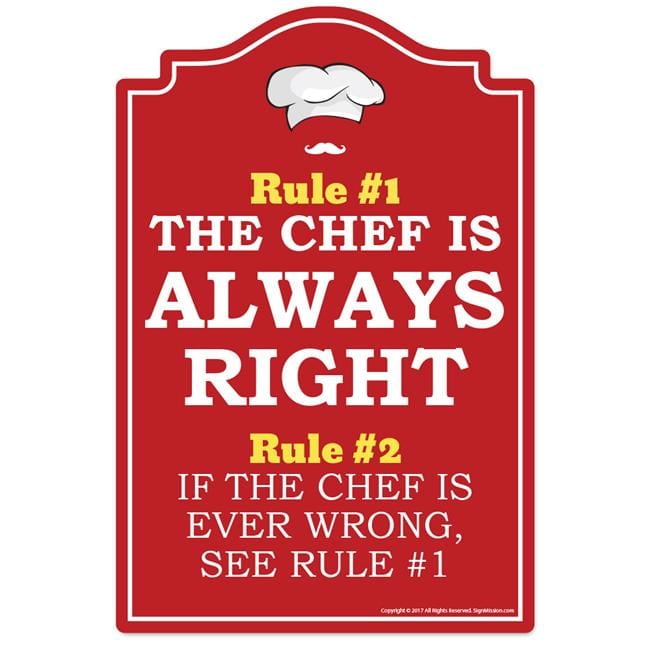 Chef Is Always Right Novelty Sign - Walmart.com