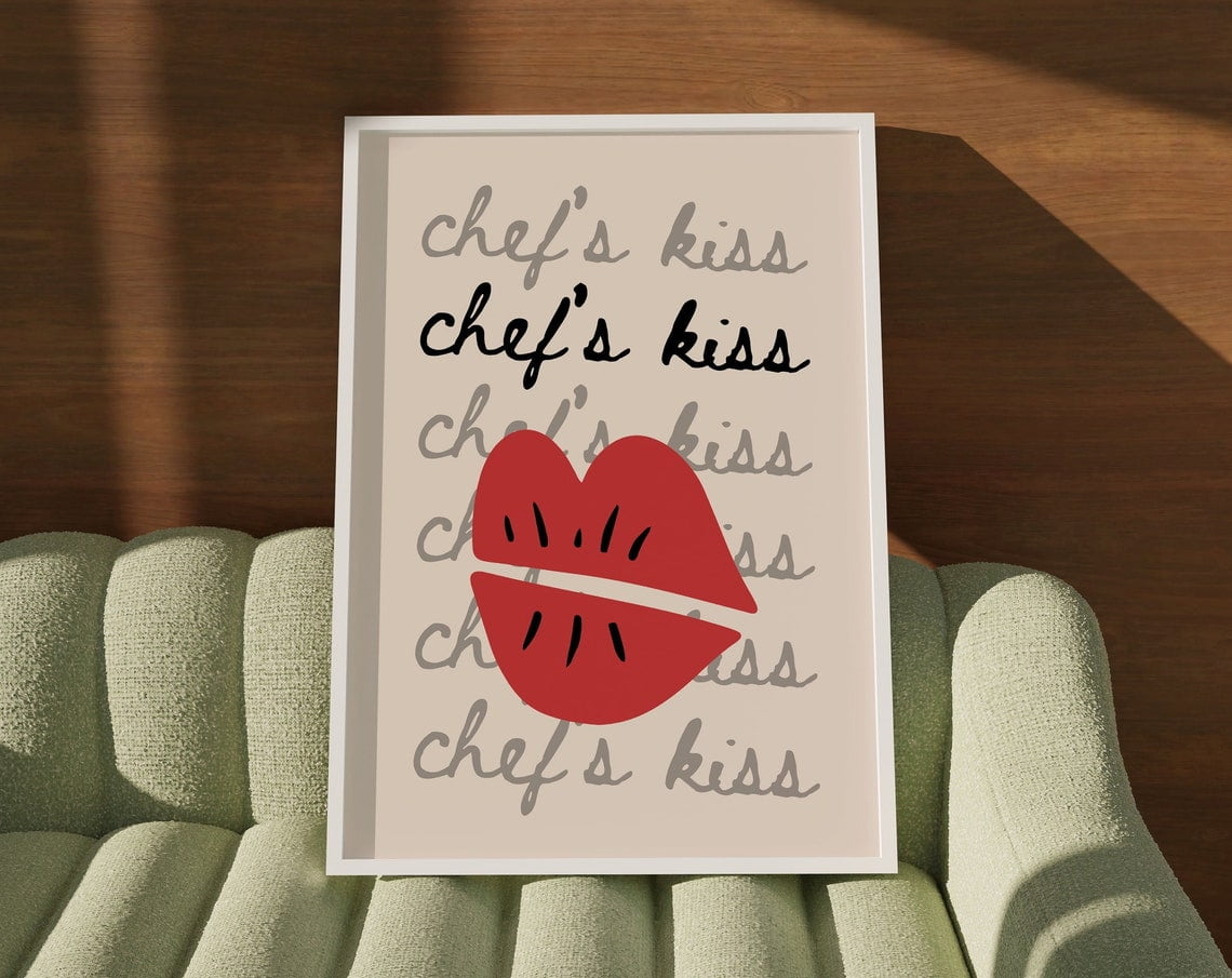 Chef'S Kiss Preppy Kitchen Poster • Chefs Kiss Wall Art • Funky Bold ...