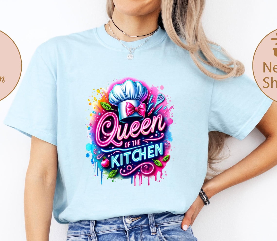 Chef Shirt, Colorful Queen Of The Kitchen Shirts For Chef, Mom Life ...