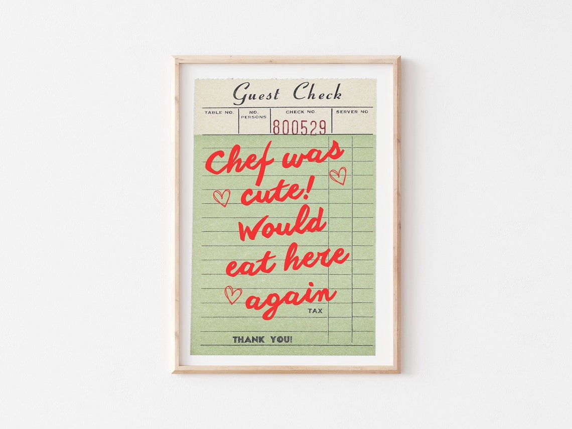 Chef Was Cute Guest Check Kitchen Poster, Unframed Paper Poster 16x20in ...