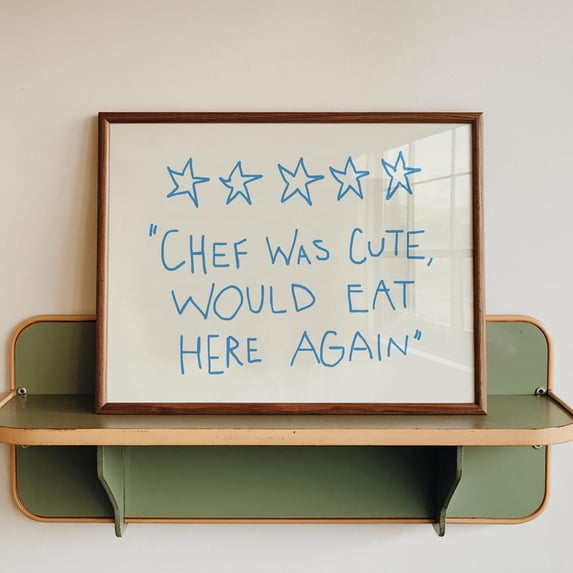 Chef Was Cute Print: Trendy Kitchen Decor, Poster UNFRAMED PAPER POSTER ...