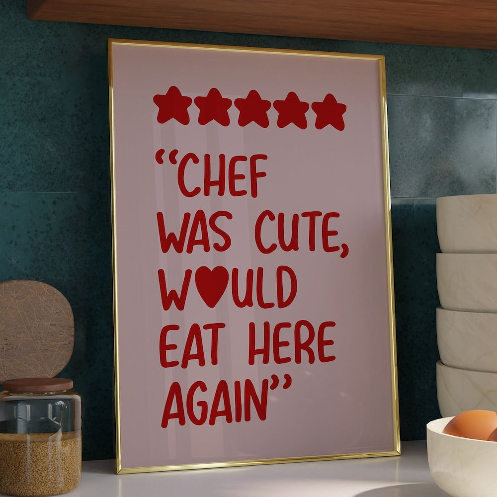 Chef Was Cute Print - Trendy Kitchen Prints - Gifts For Chef - Couple ...