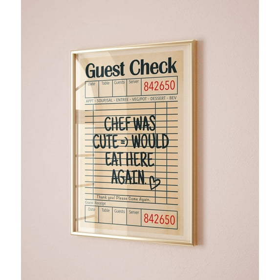 Chef Was Cute Would Eat Here Again Poster Trendy Kitchen Guest Check ...