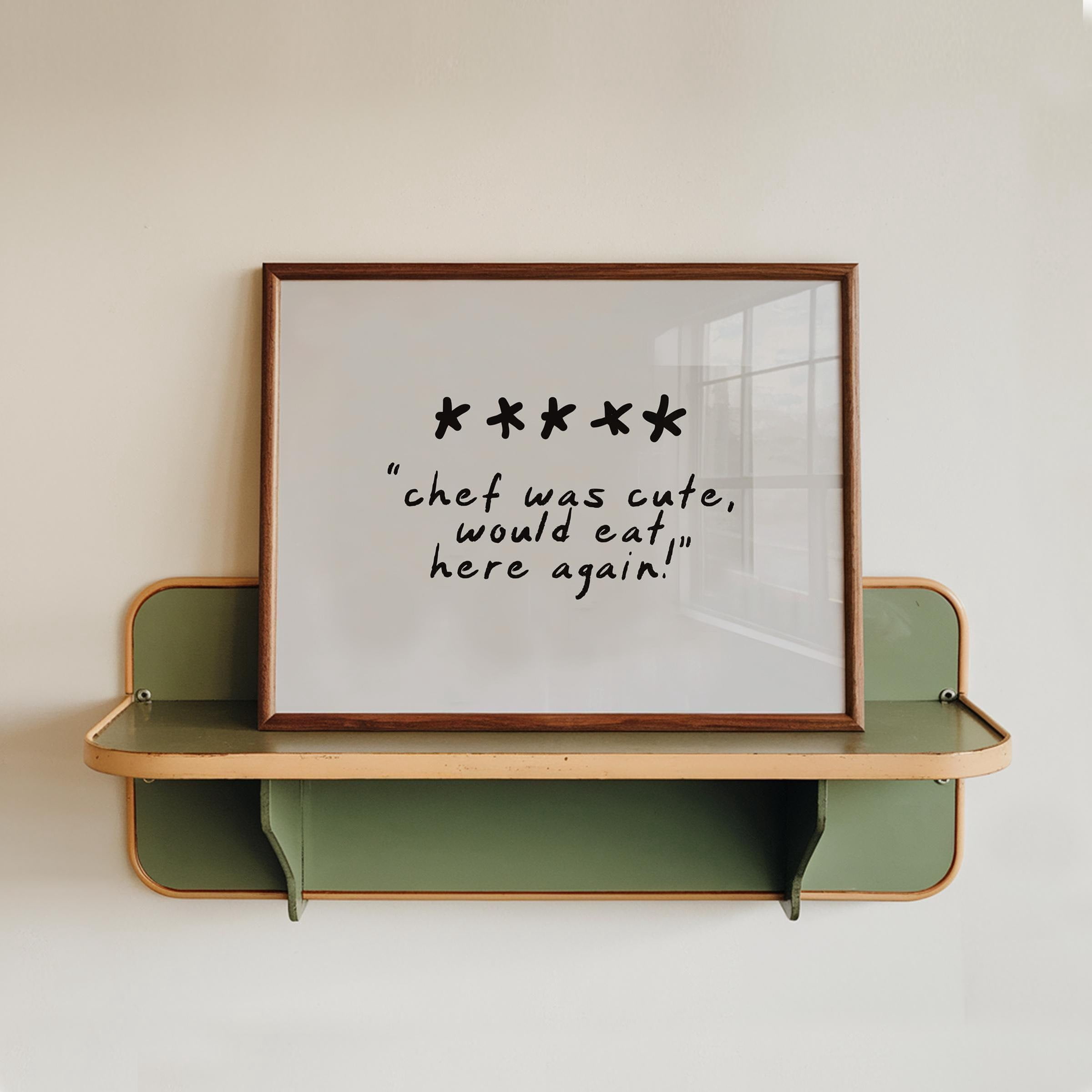 Chef Was Cute Would Eat Here Again Print Funny Kitchen Wall Art ...