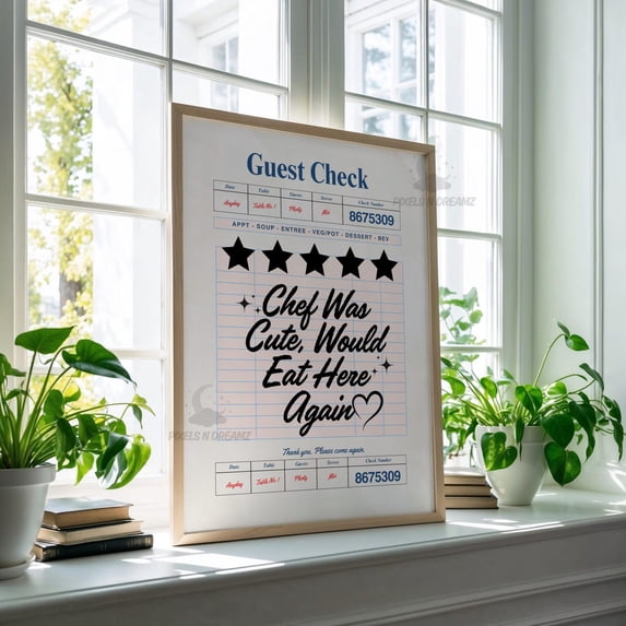 Chef Was Cute Would Eat Here Again Quote Poster, Unframed Size 12x18 ...