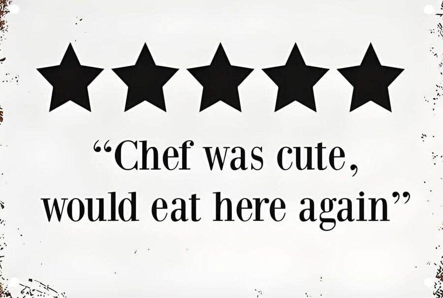 Chef Was Cute Would Eat Here Again Weatherproof Funny Metal Aluminum ...