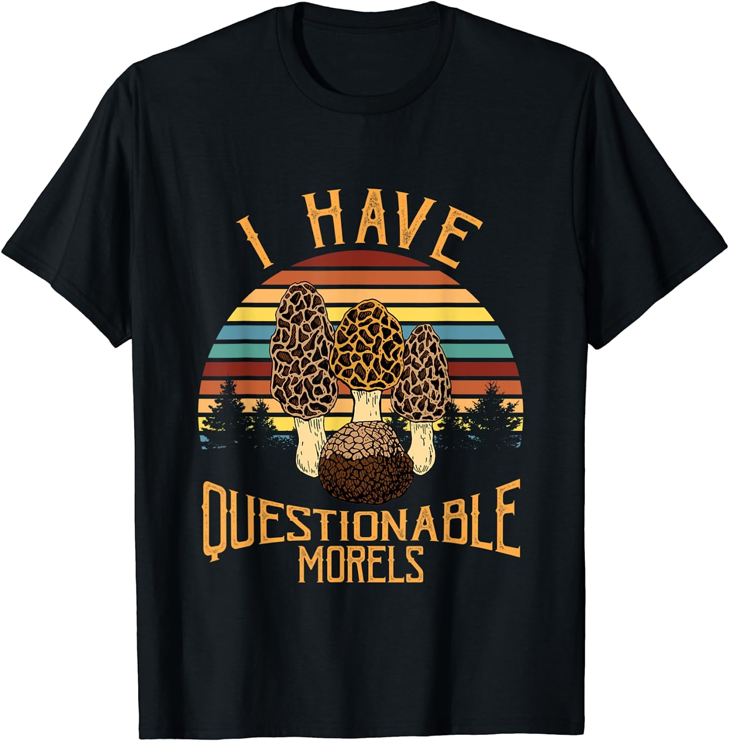 Chef and Mushroom Farm With Questionable Morels Gift T-Shirt - Walmart.com