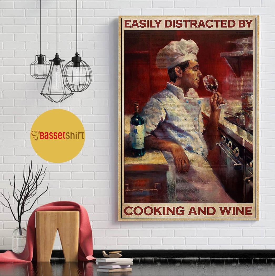 Chef easily distracted by cook and wine poster 11 x 17 Inch Poster ...
