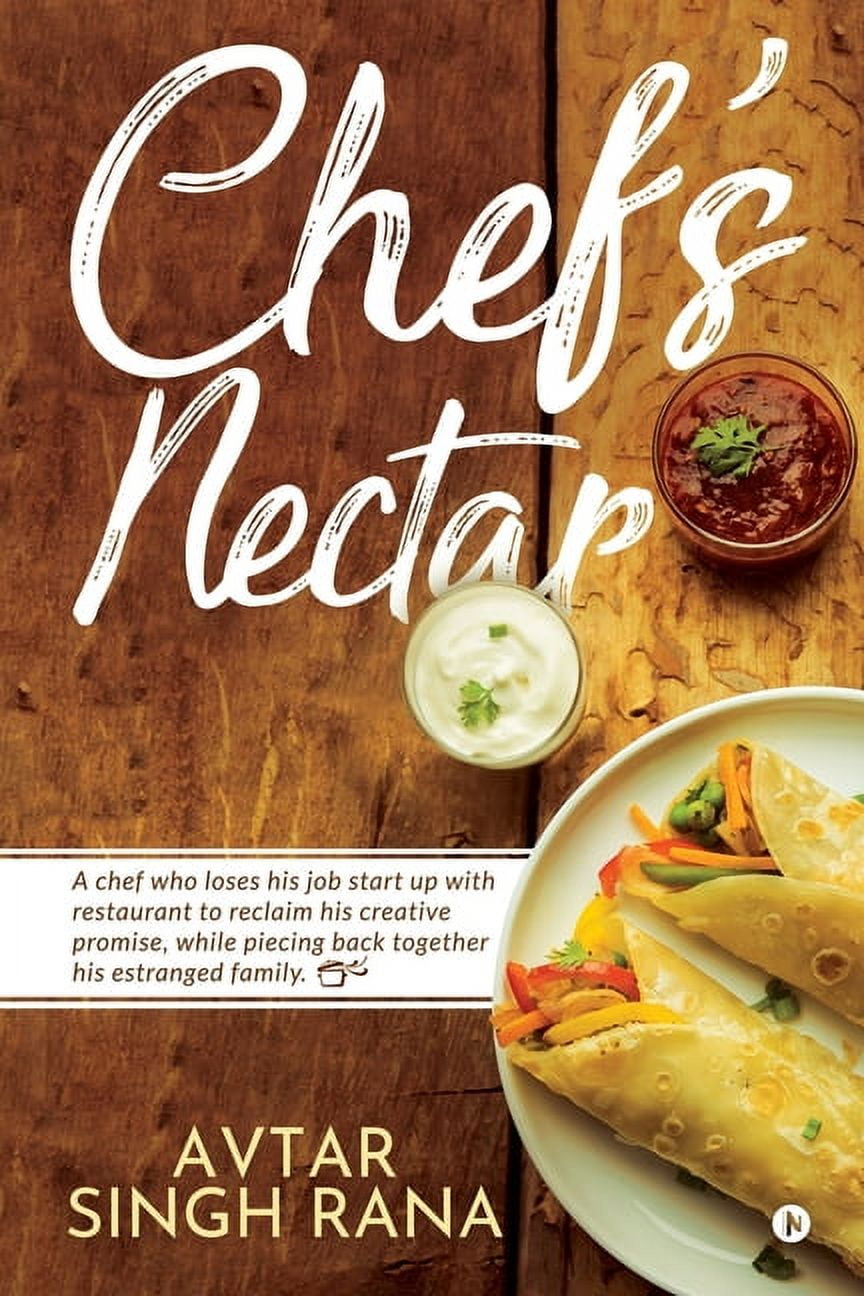 Chef's Nectar: A chef who loses his job start up with restaurant to ...