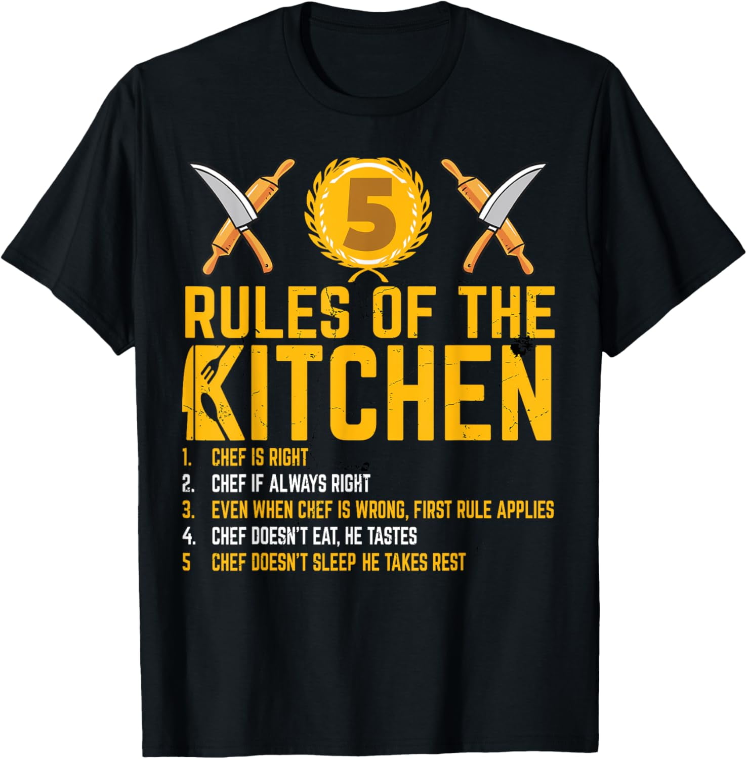 Chefs T-Shirt 5 Rules of The Kitchen Funny Chef Rules T-Shirt - Walmart.com