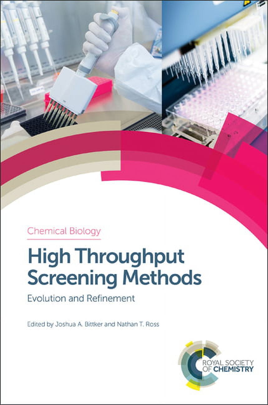 Chemical Biology High Throughput Screening Methods: Evolution and ...