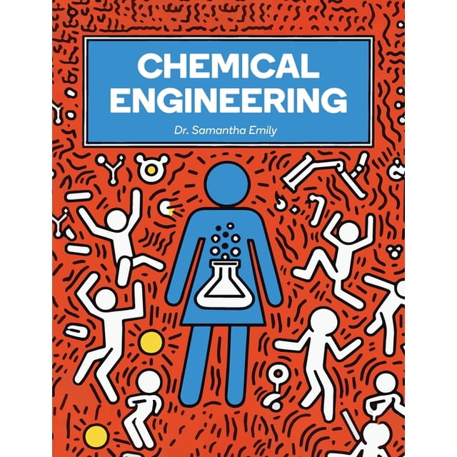 Chemical Engineering: Principles and Practices, (Paperback) - Walmart.com