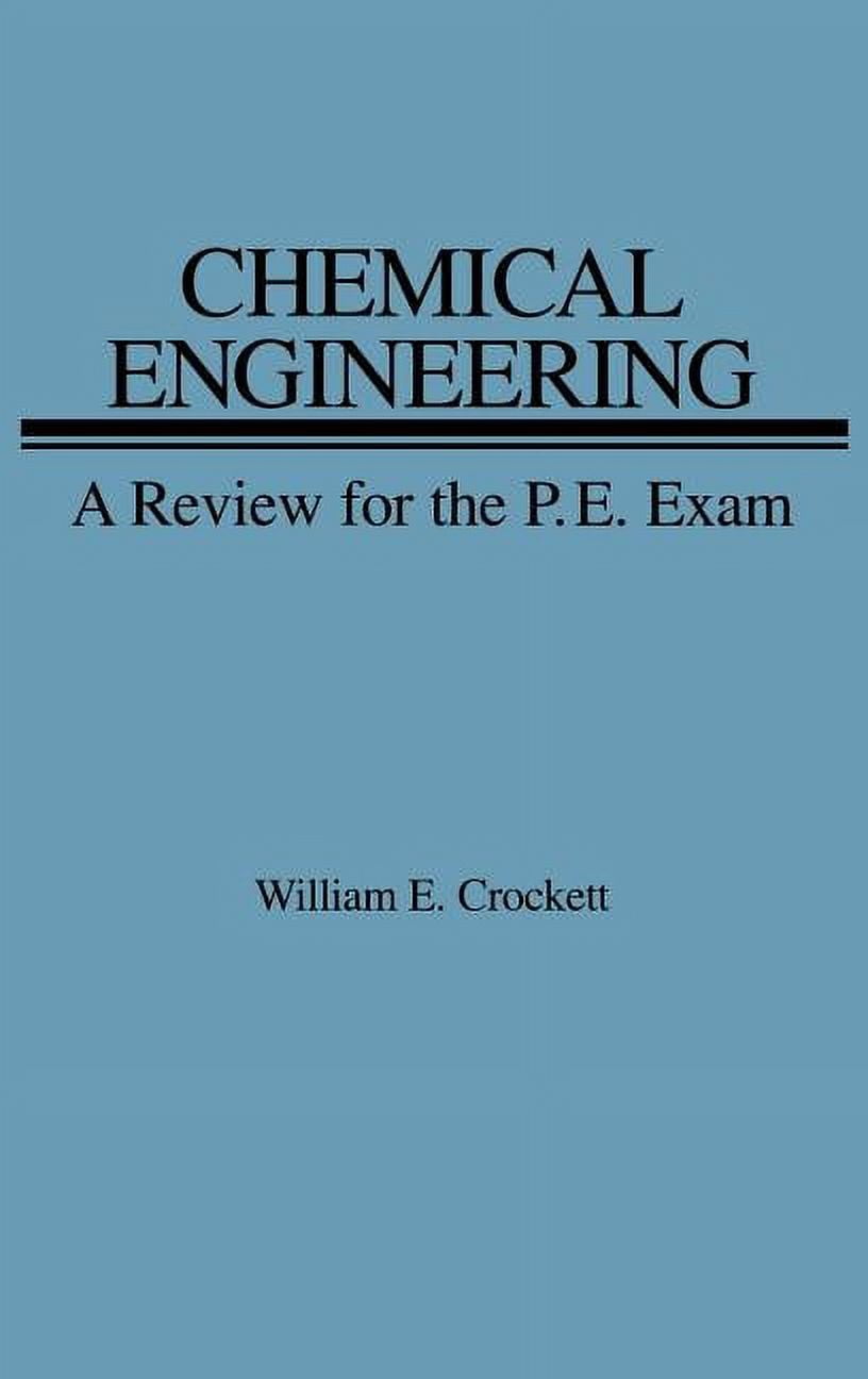 Chemical Engineering Review for PE Exam, (Hardcover) - Walmart.com