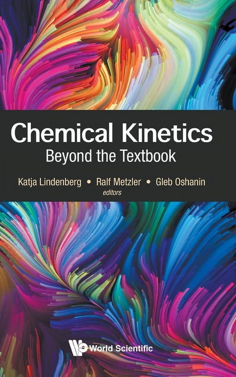 Chemical Kinetics: Beyond the Textbook, (Hardcover) - Walmart.com