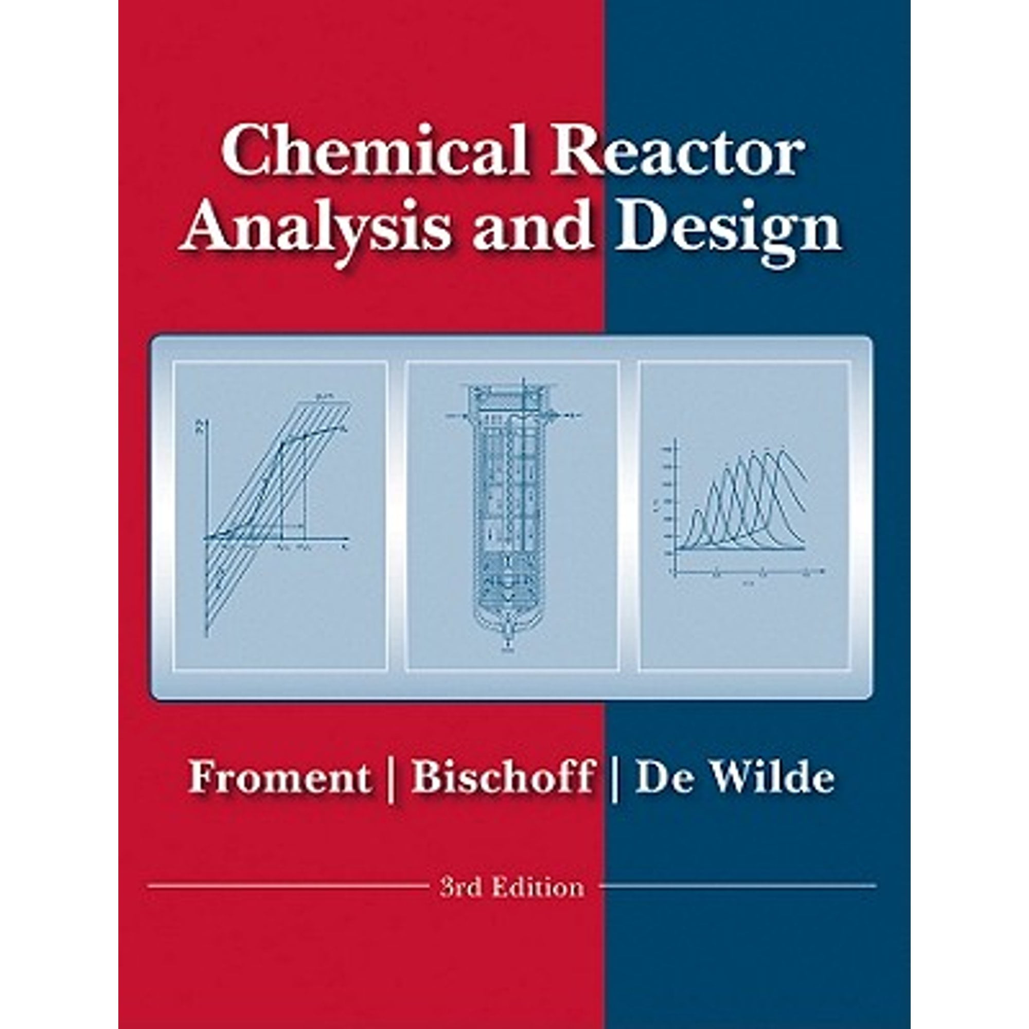 Pre-Owned Chemical Reactor Analysis and Design (Hardcover) 0470565411 ...
