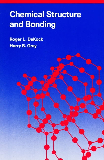 Chemical Structure and Bonding (Paperback) - Walmart.com