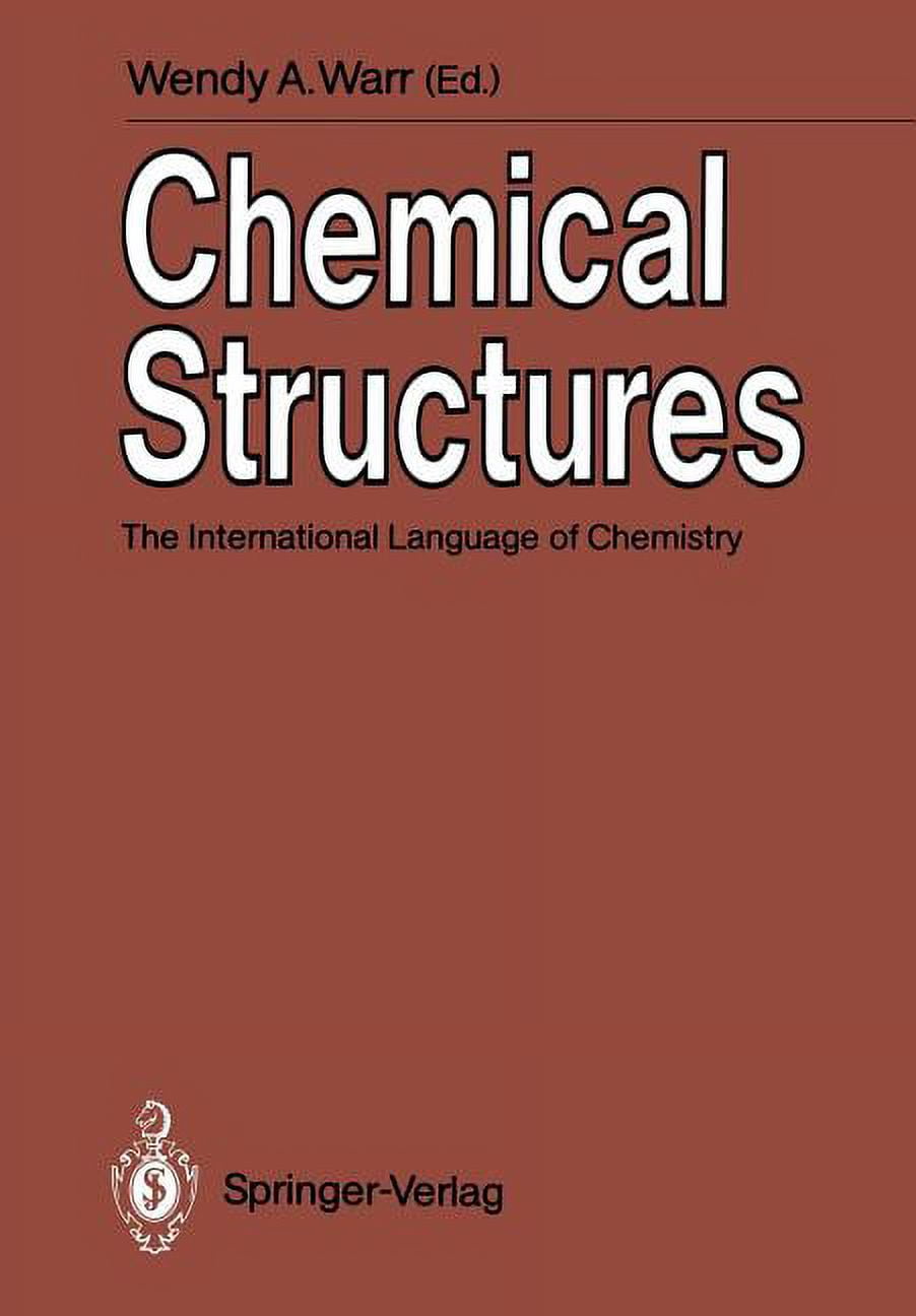 Chemical Structures: The International Language of Chemistry ...