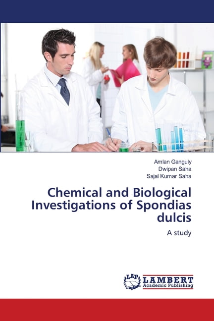 Chemical and Biological Investigations of Spondias dulcis (Paperback ...