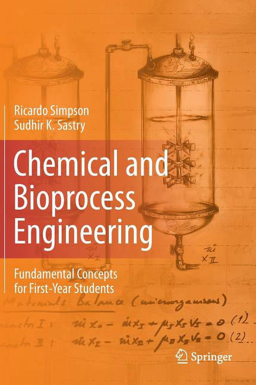 Chemical and Bioprocess Engineering: Fundamental Concepts for First ...