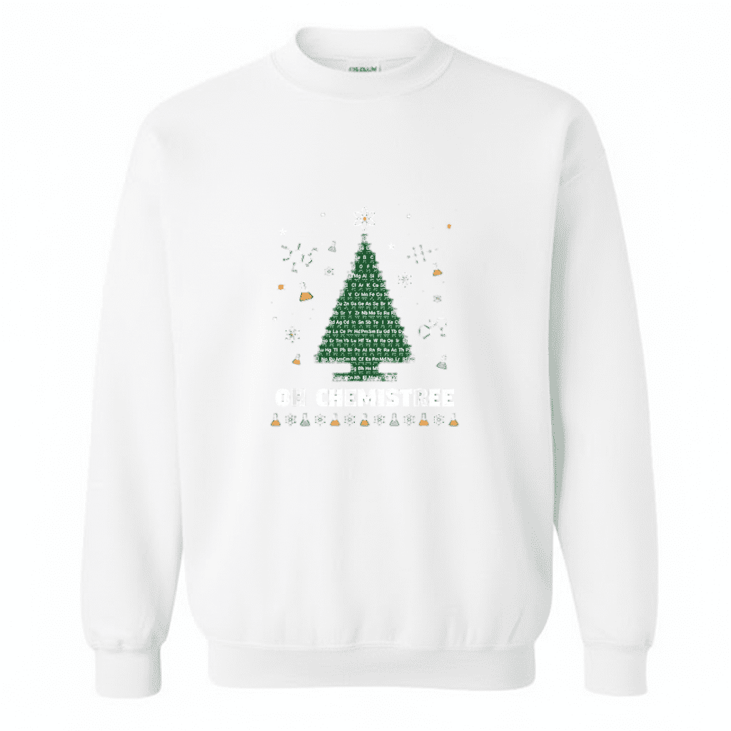 Chemistry Oh Chemistree Periodic Table Funny Holiday Tree Sweatshirt up ...